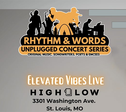 RHYTHM & WORDS STL: ELEVATED VIBES LIVE | MetroTix
