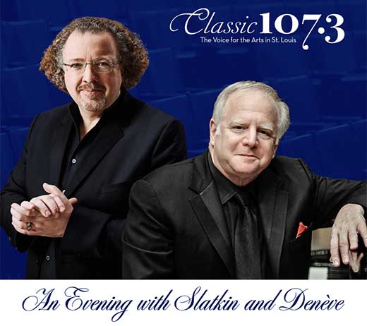 AN EVENING WITH SLATKIN AND DENEVE | MetroTix